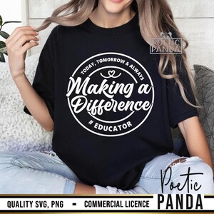 Making A Difference Educator SVG PNG, Teacher Png, Back to School Svg ...