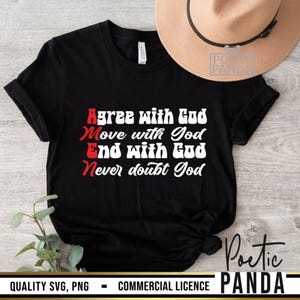 Amen SVG PNG, Agree With God Move With God End With God Never Doubt God ...