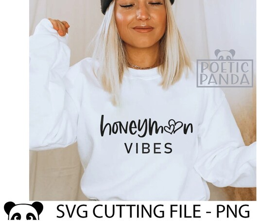 Honeymoon Vibes Svg Png Honeymoon Honeymoon Shirt Svg Etsy
