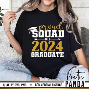 Proud Squad of 2024 Graduate SVG PNG, Grad Squad 2024 Svg, Graduation ...