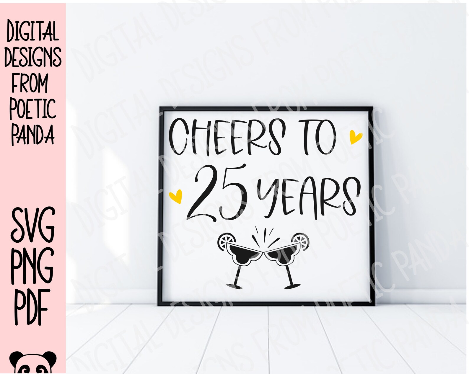 Cheers To 25 Years Svg Pnd Pdf 25th Birthday Girl Shirt Etsy