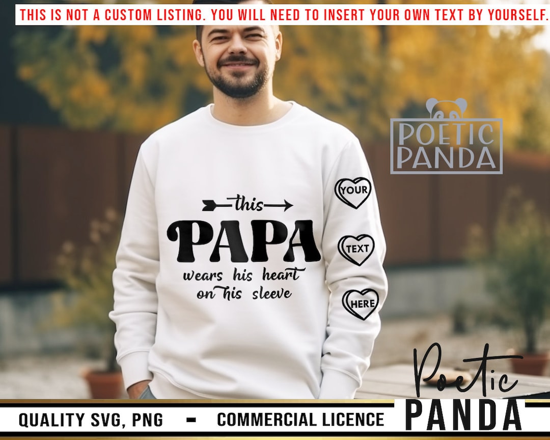 This Papa Wears His Heart on His Sleeve SVG PNG, Fathers Day, Dad Svg ...