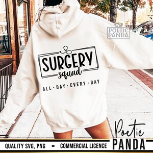Surgery Squad All Day SVG PNG, Surgery Crew Svg, Healthcare Svg ...