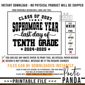 Printable Last Day of 10th Grade Sign, 10th Grade Graduation Sign, End ...