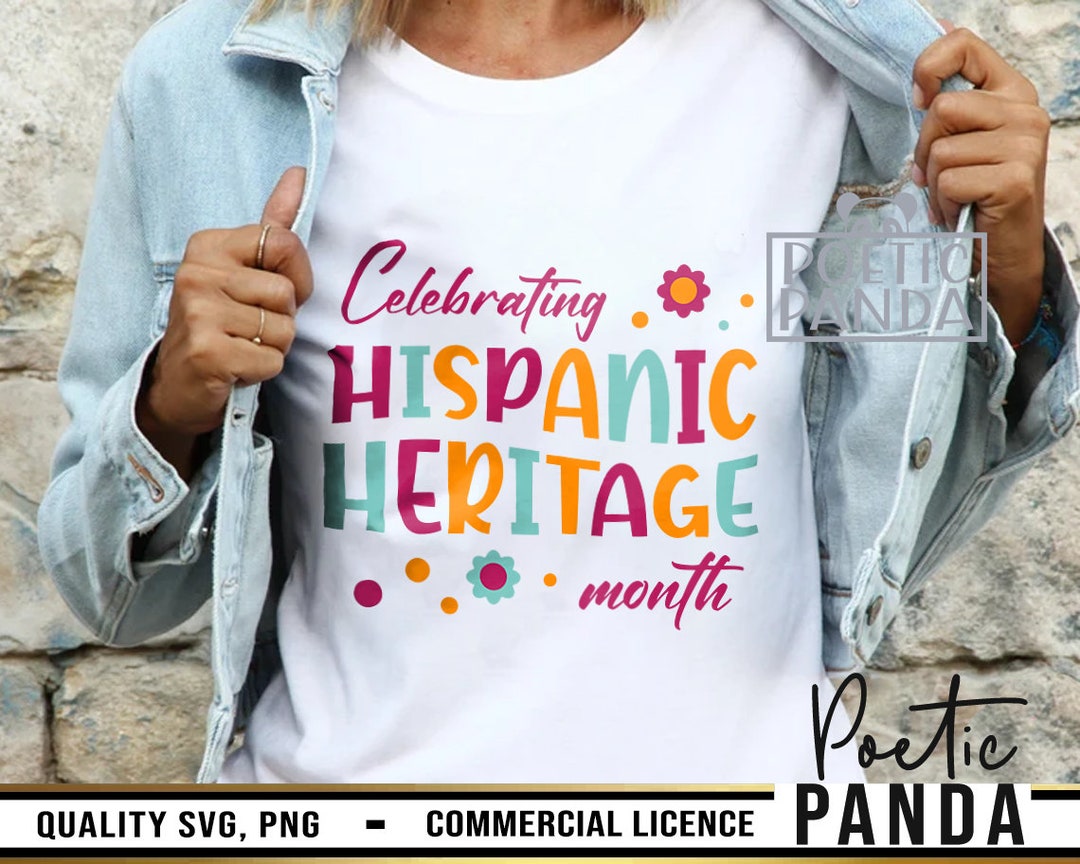 Hispanic Heritage Month SVG PNG, Latina Svg, Retro Shirt Svg, Celebrate ...
