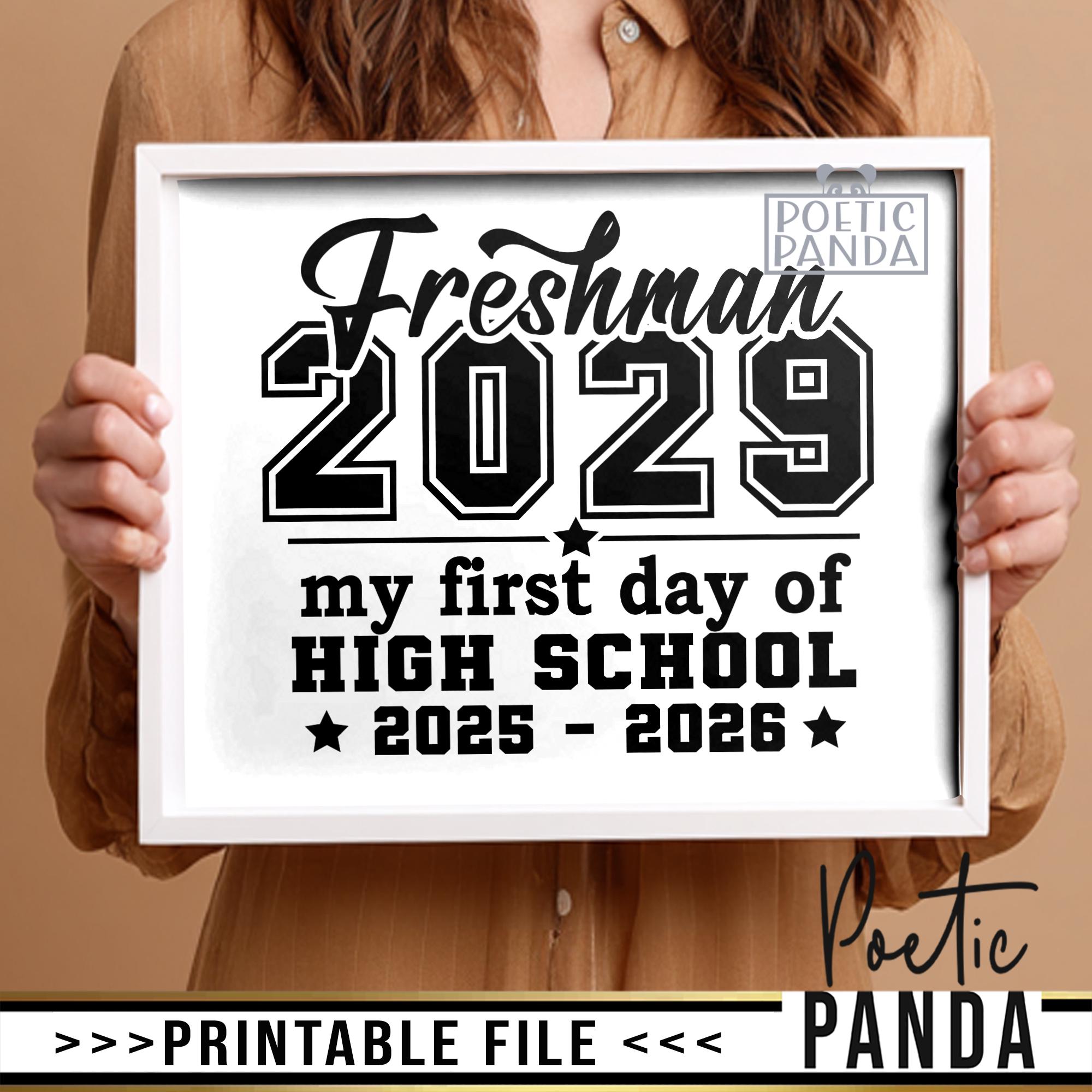 Printable Sign Freshman Year PNG, First Day of High School Digital Sign ...