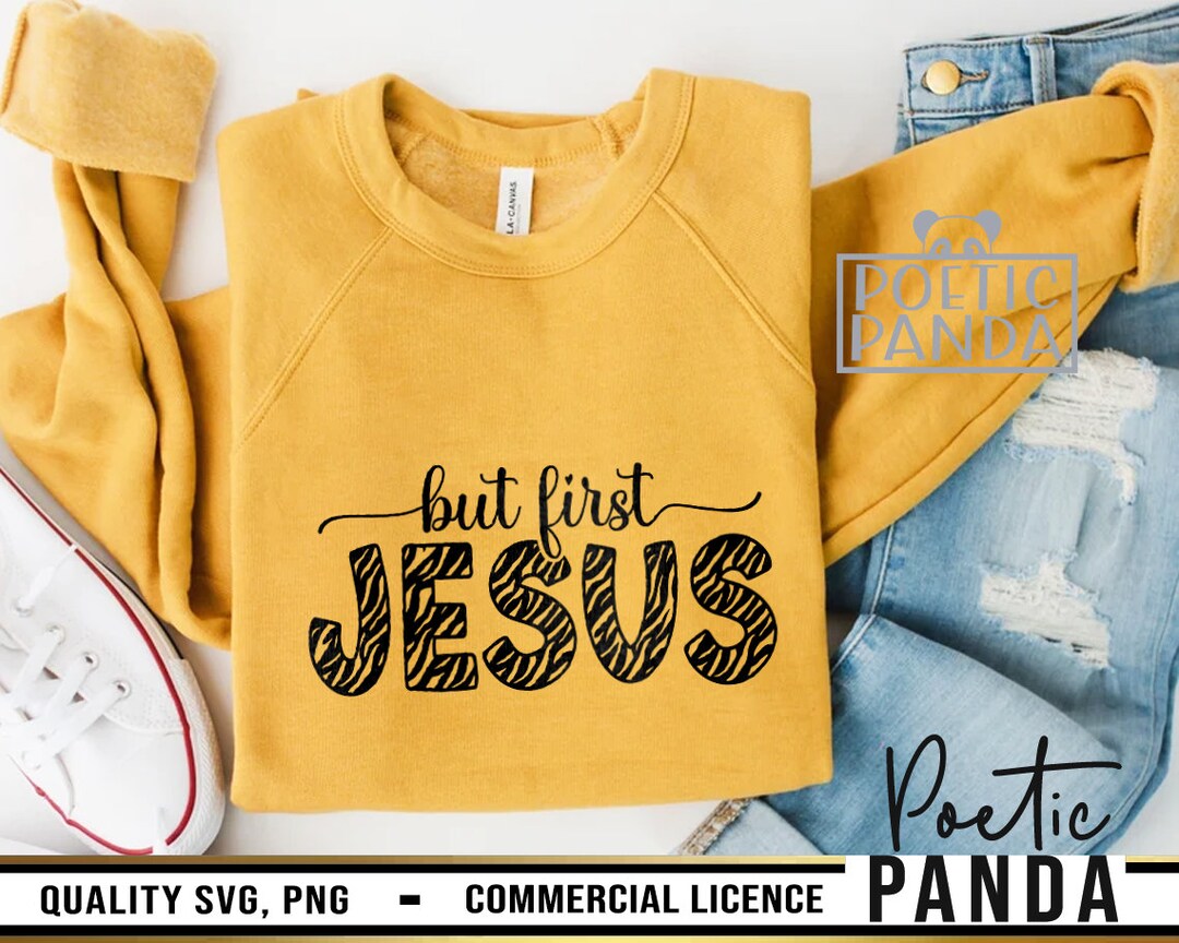 But First Jesus SVG PNG, Christian Svg, Religious Svg, Livin on A ...