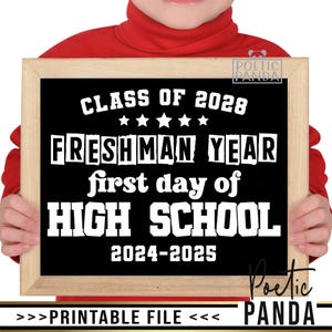 Printable First Day of High School Year Sign, Freshman Printable Sign ...