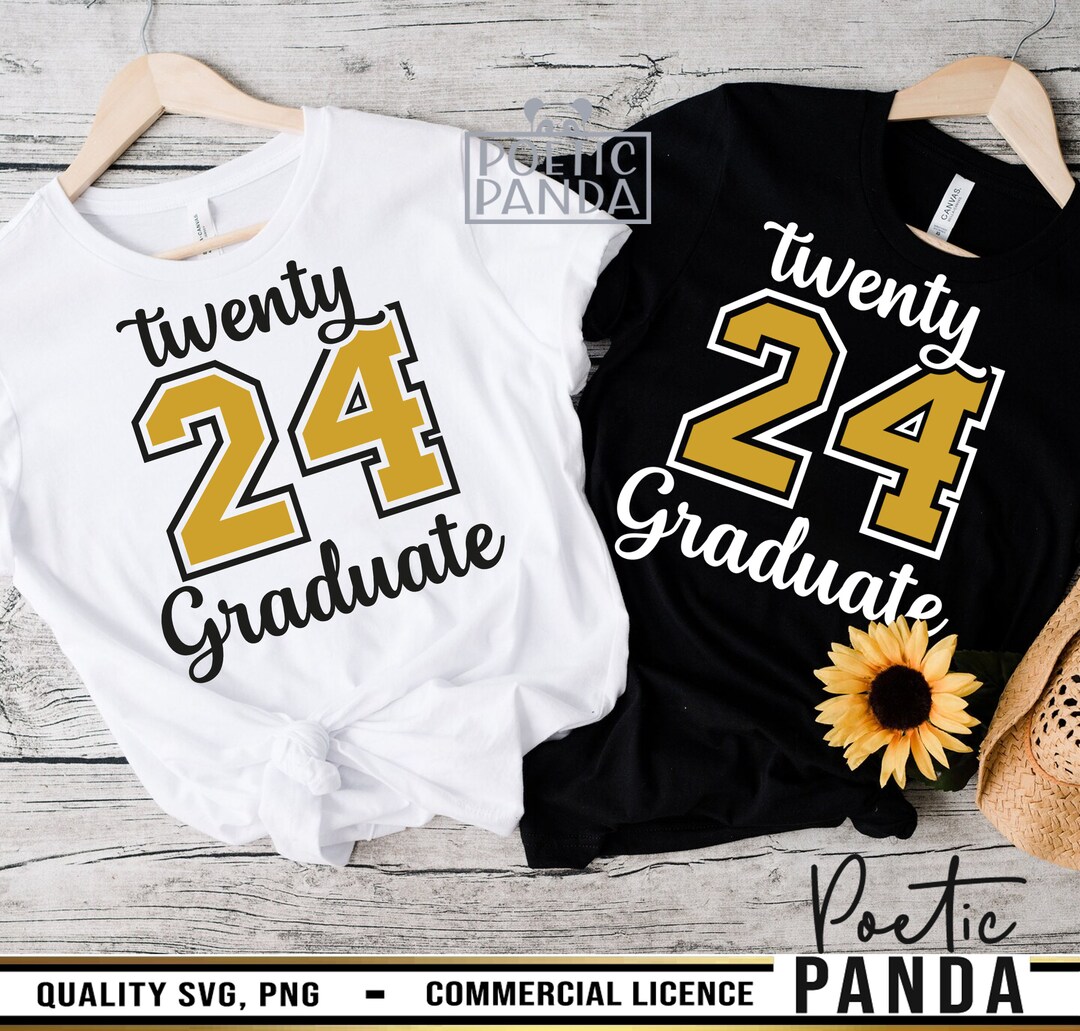 Twenty 24 Graduate SVG PNG, Senior 2024 Svg, Class of 2024 Svg, 2024 ...