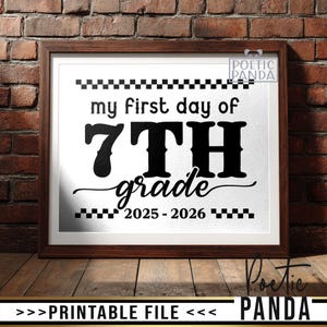 PRINTABLE SIGN First Day of 7th Grade PNG, 1st Day of Seventh Grade ...