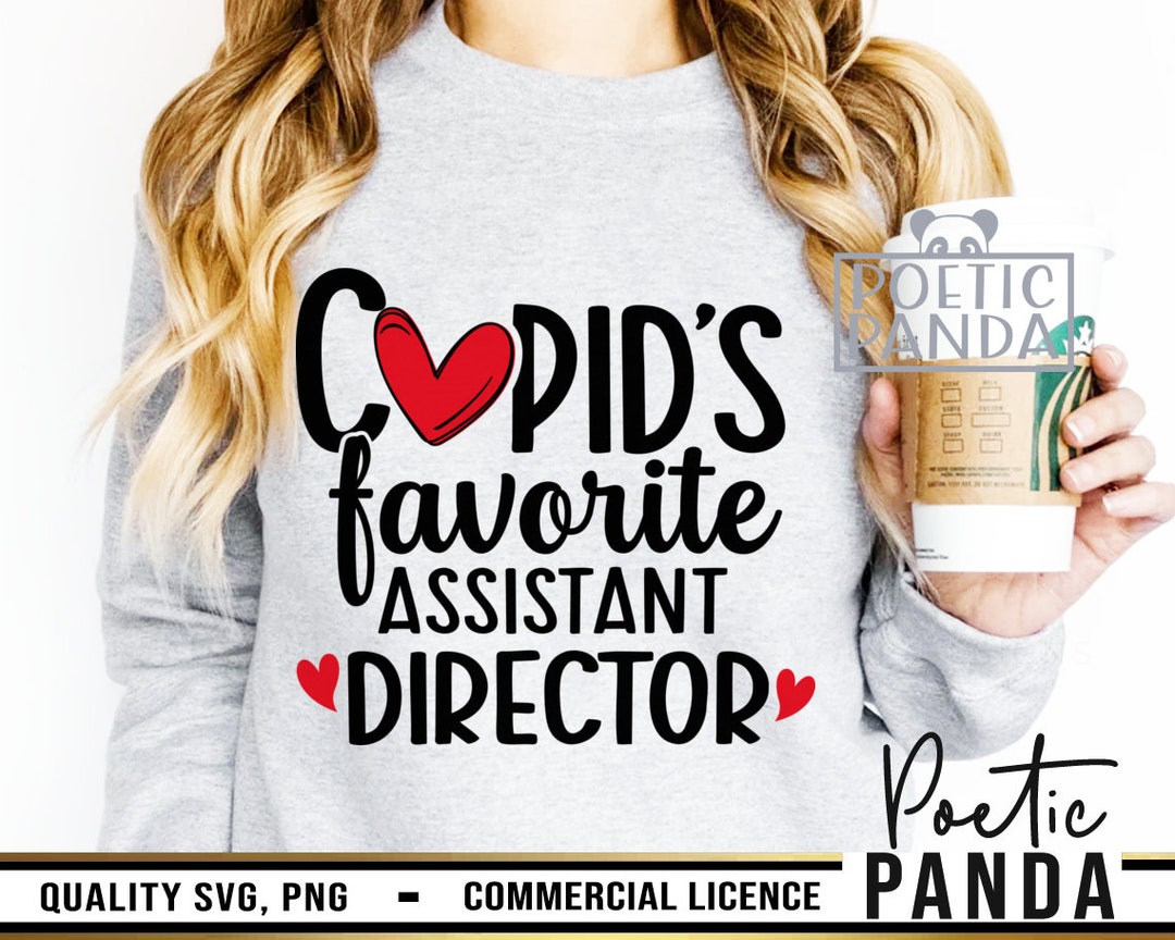Cupid's Favorite Assistant Director SVG PNG, Assistant Director Svg ...