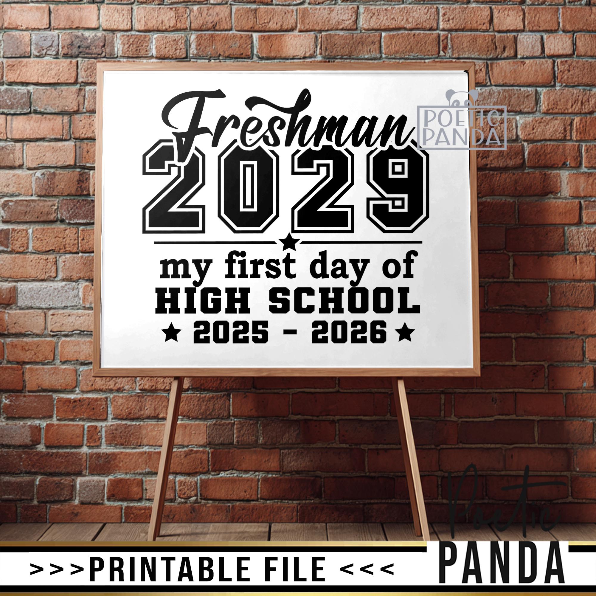Printable Sign Freshman Year PNG, First Day of High School Digital Sign ...