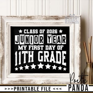 Printable First Day of Junior Year Sign, 11th Grade Instant Download ...