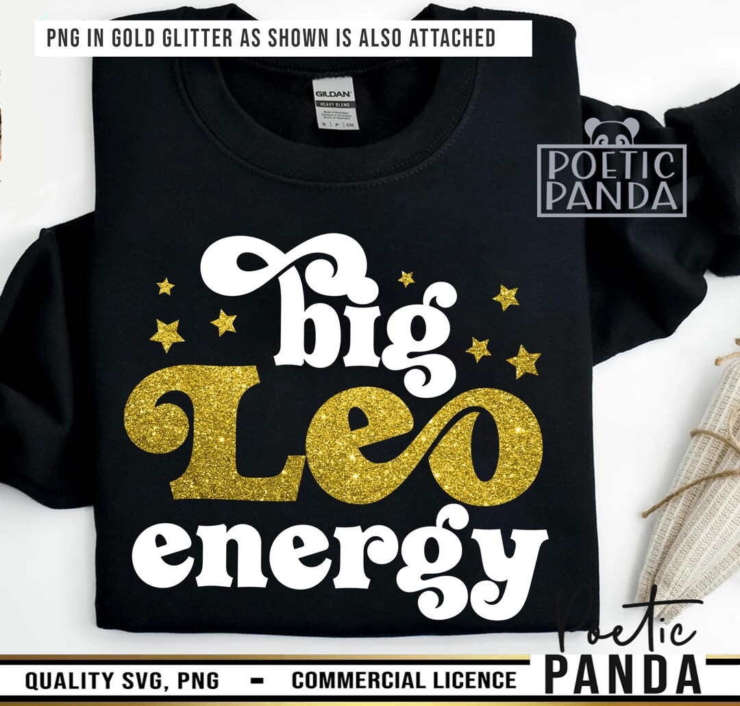 Big Leo Energy SVG PNG, Leo Zodiac Sign Svg, Leo Birthday Svg, Leo ...