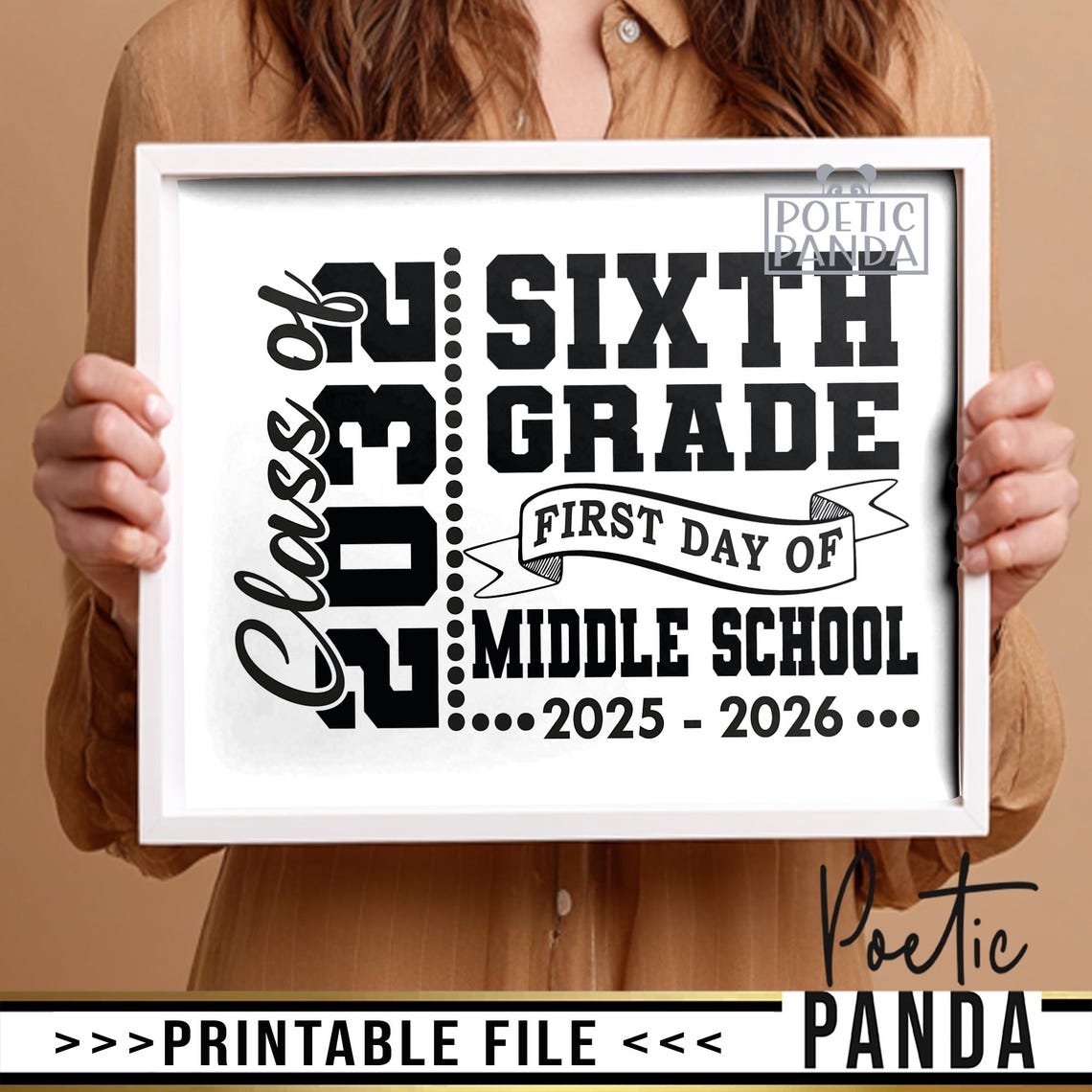 Printable Sign Sixth Grade First Day of Middle School PNG, Class of ...