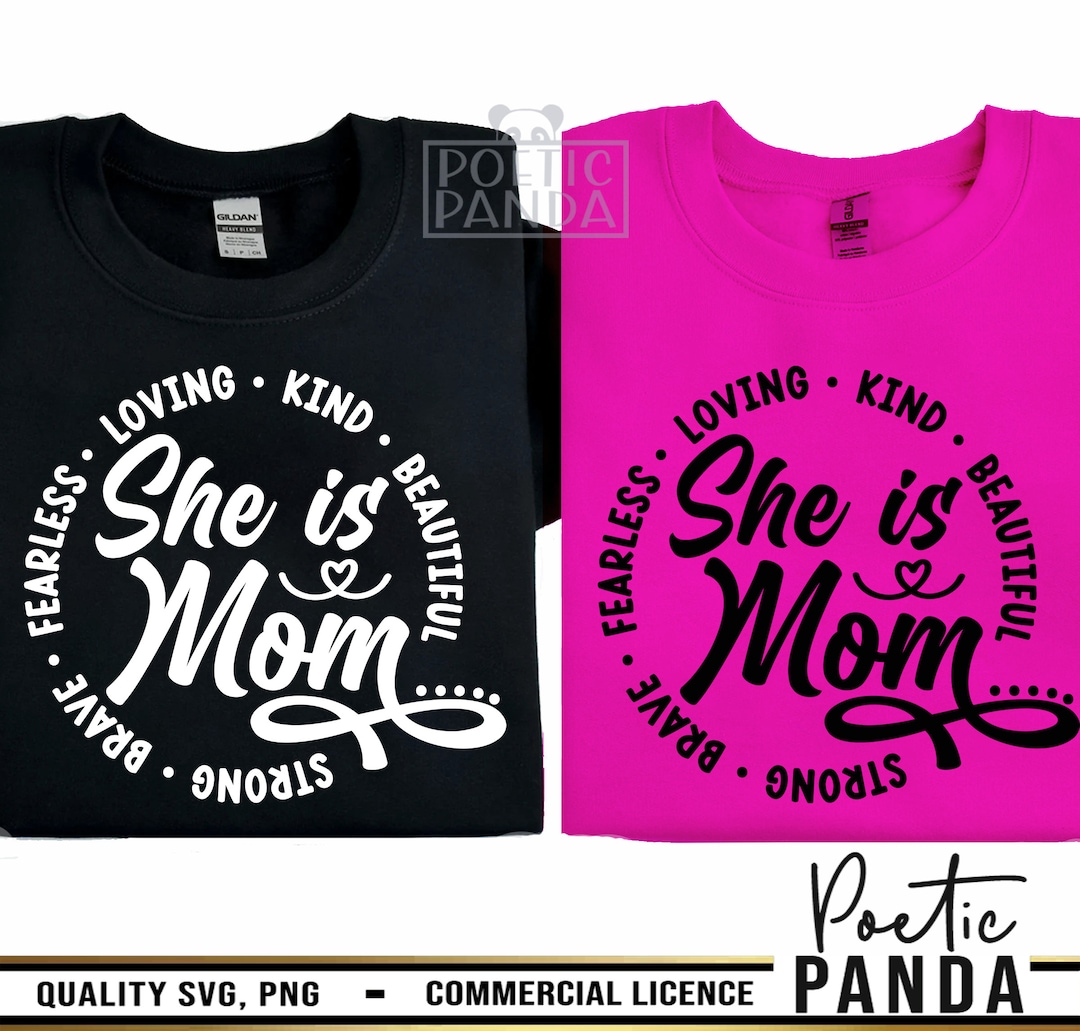 She is Mom SVG PNG, Mother Svg, Best Mom Svg, Mom Quotes Svg, Mom Shirt ...