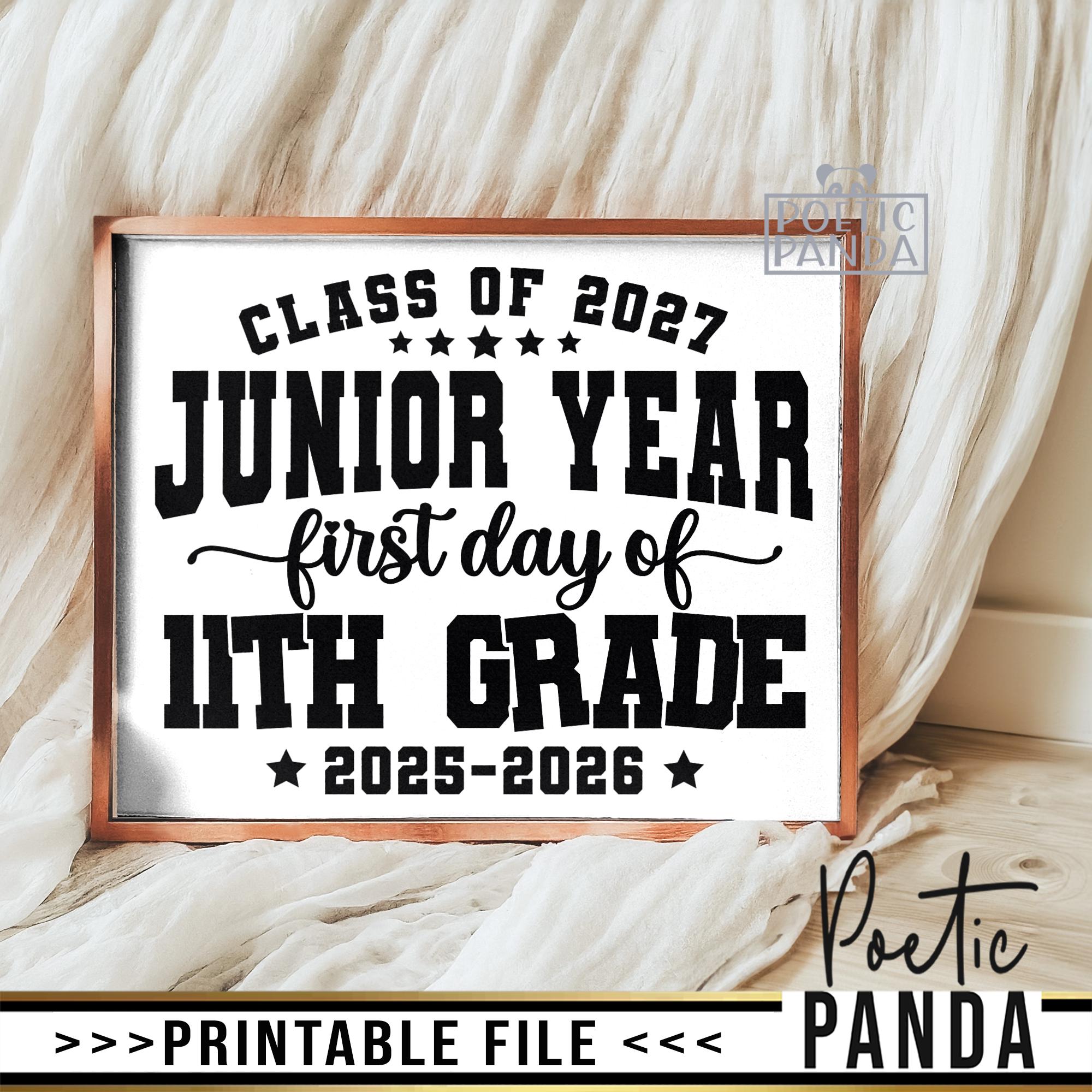 Printable 1st Day of 11th Grade Sign, Junior Year Printable Poster ...