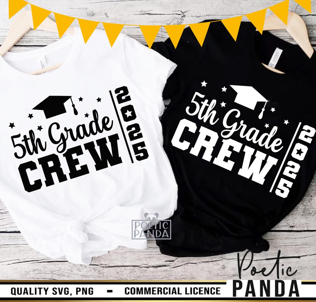2025 5th Grade Crew SVG PNG, 5th Grade Teacher Shirt Svg, Fifth Grade ...