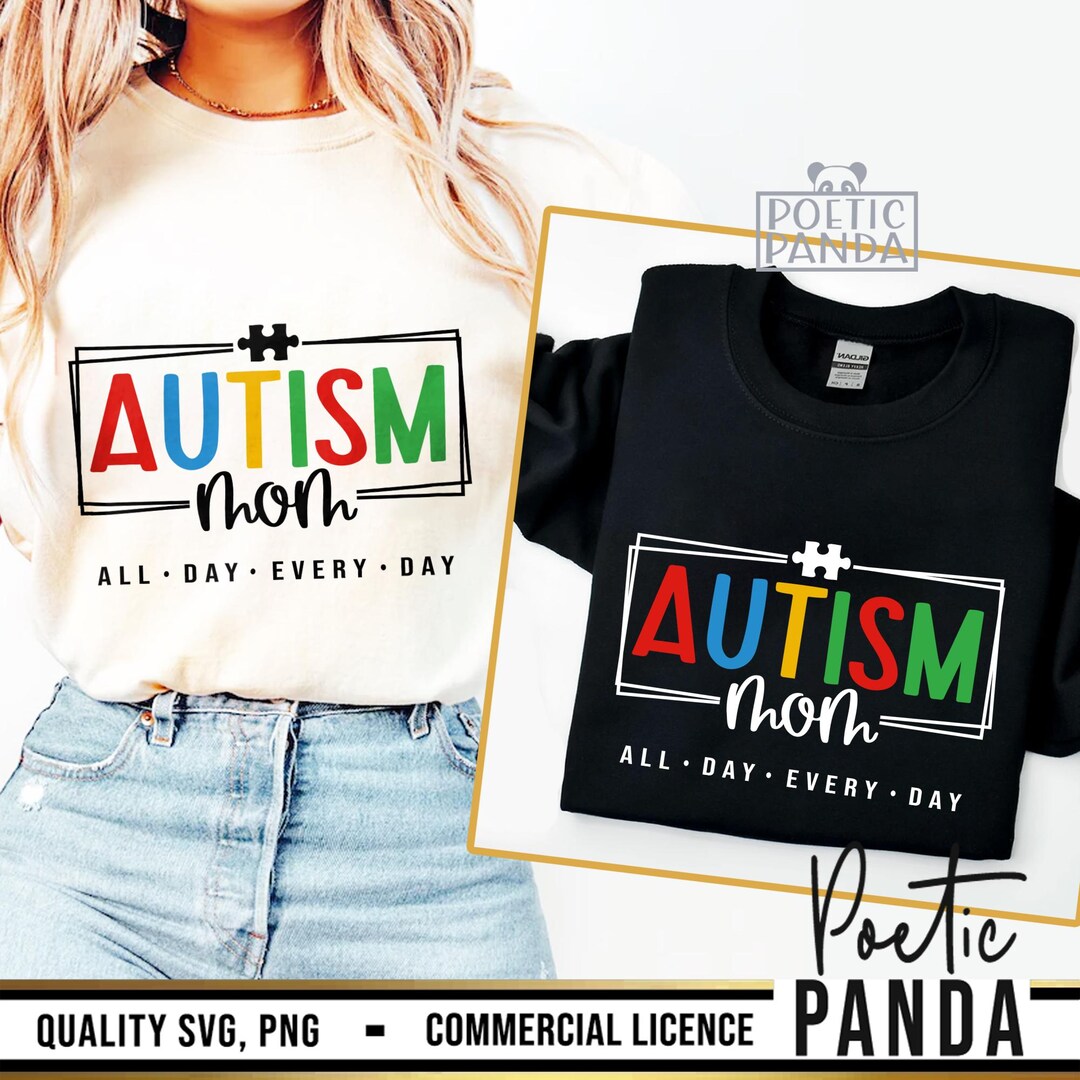Autism Mom SVG PNG, Autism Mom Shirt Svg, Autism Awareness Svg, Autism ...
