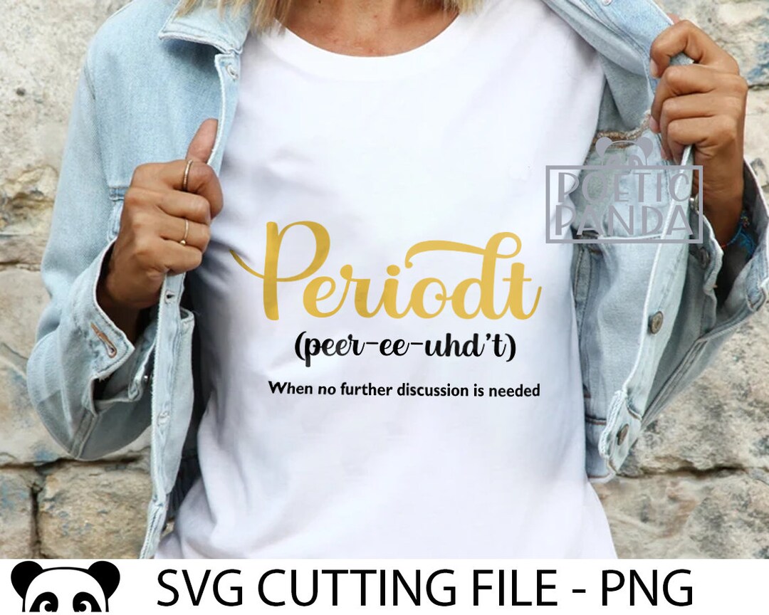 Periodt SVG PNG, Sarcastic Svg, Funny Shirt Svg, Do Not Disturb My ...