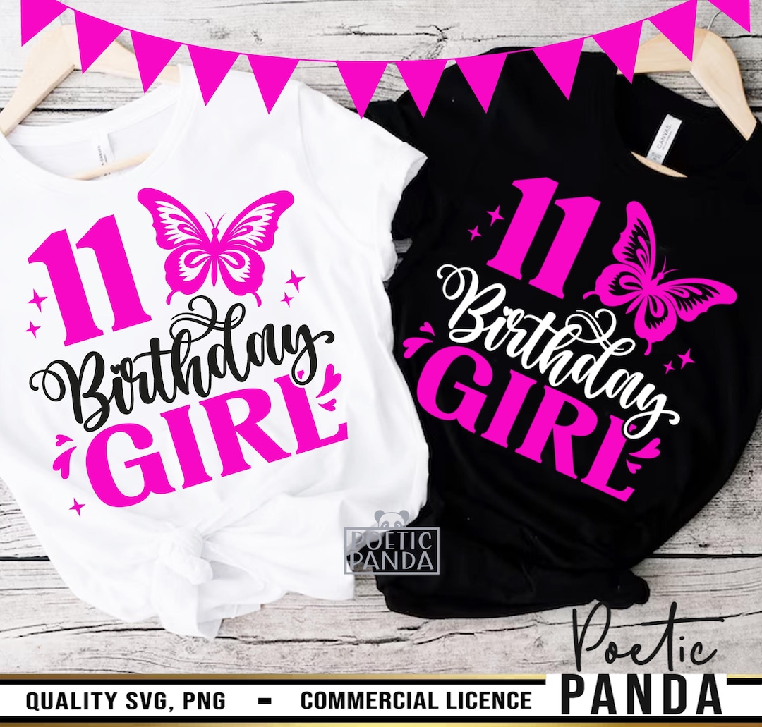 11th Birthday Svg, 11th Birthday Girl Svg Cut File, Butterfly Birthday ...