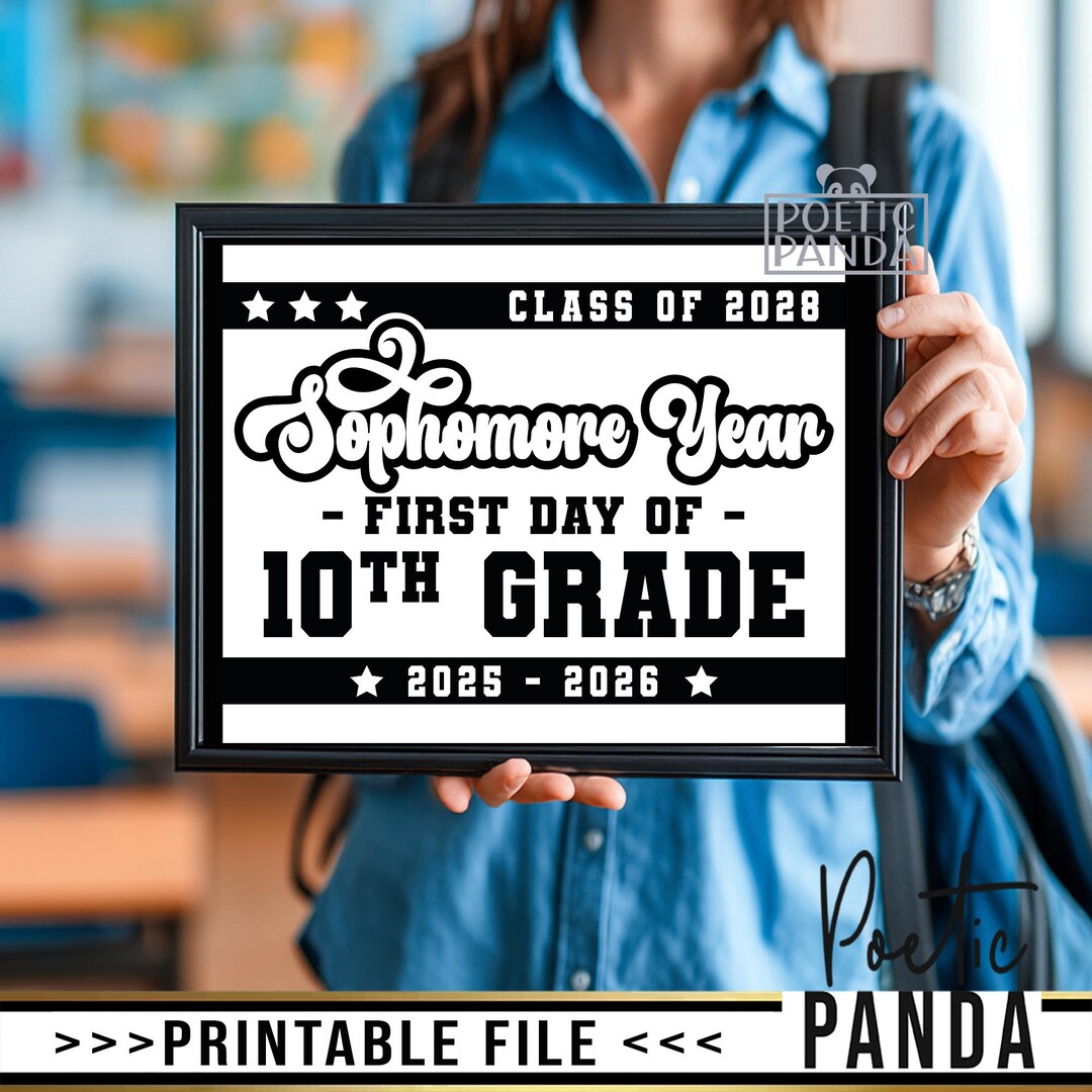 Printable 1st Day of Sophomore Year Sign PNG, First Day of 10th Grade ...