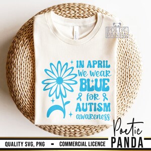 In April We Wear Blue SVG PNG, Autism Svg, Autism Awareness Svg, Autism ...