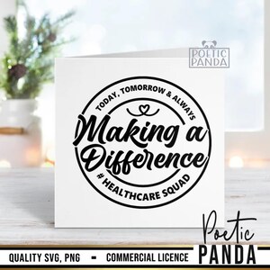 Making A Difference Healthcare Squad SVG PNG, Nurse Squad Svg ...