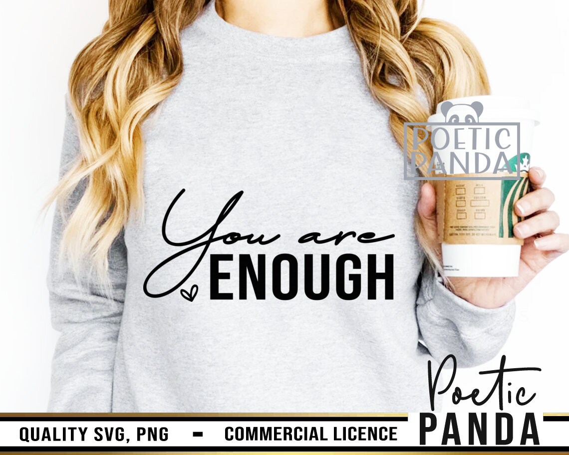 You Are Enough SVG PNG Girl Power Svg Motivational Svg Know - Etsy UK