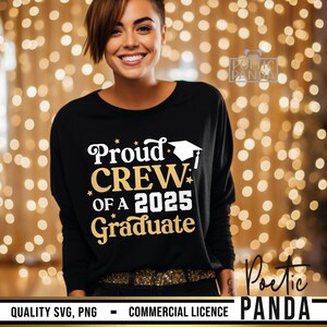 Proud Crew of 2025 Graduate SVG PNG, Graduate Shirt Svg, Graduation ...