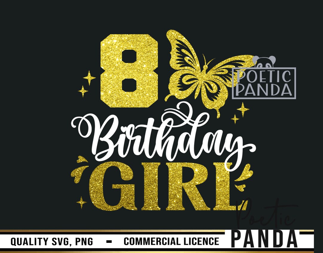 8th Birthday Svg, 8th Party Svg, Birthday Girl Svg, Birthday Shirt Svg ...