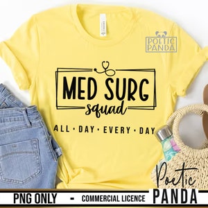 Med Surg Squad SVG PNG, Surgery Crew Svg, Healthcare Svg, Surgeon Shirt ...