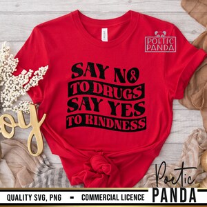 Say No to Drugs Say Yes to Kindness SVG PNG, Drug Free Svg, Red Ribbon ...