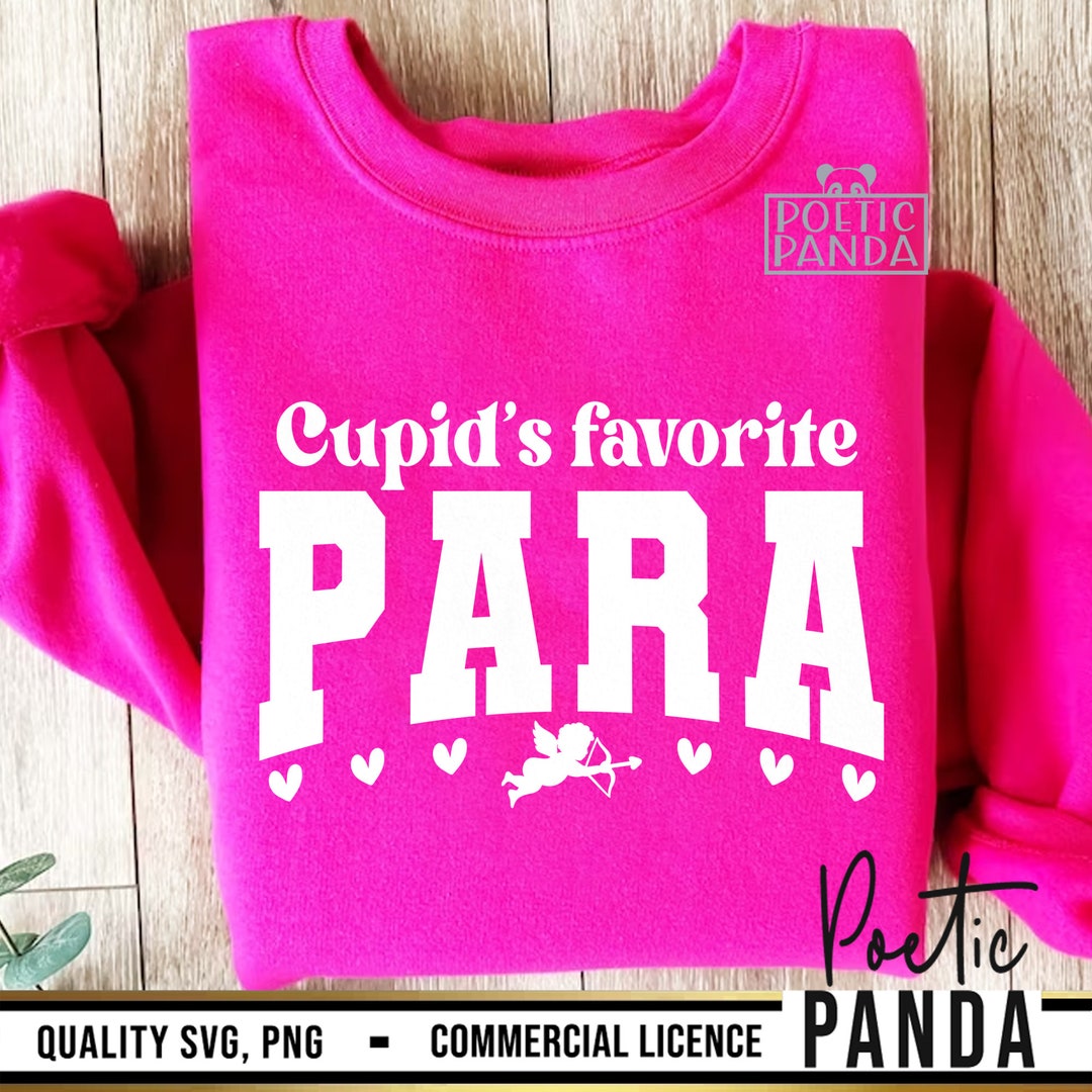 Cupids Favorite Para SVG PNG, Valentine Shirt Svg, Para Valentine Svg ...