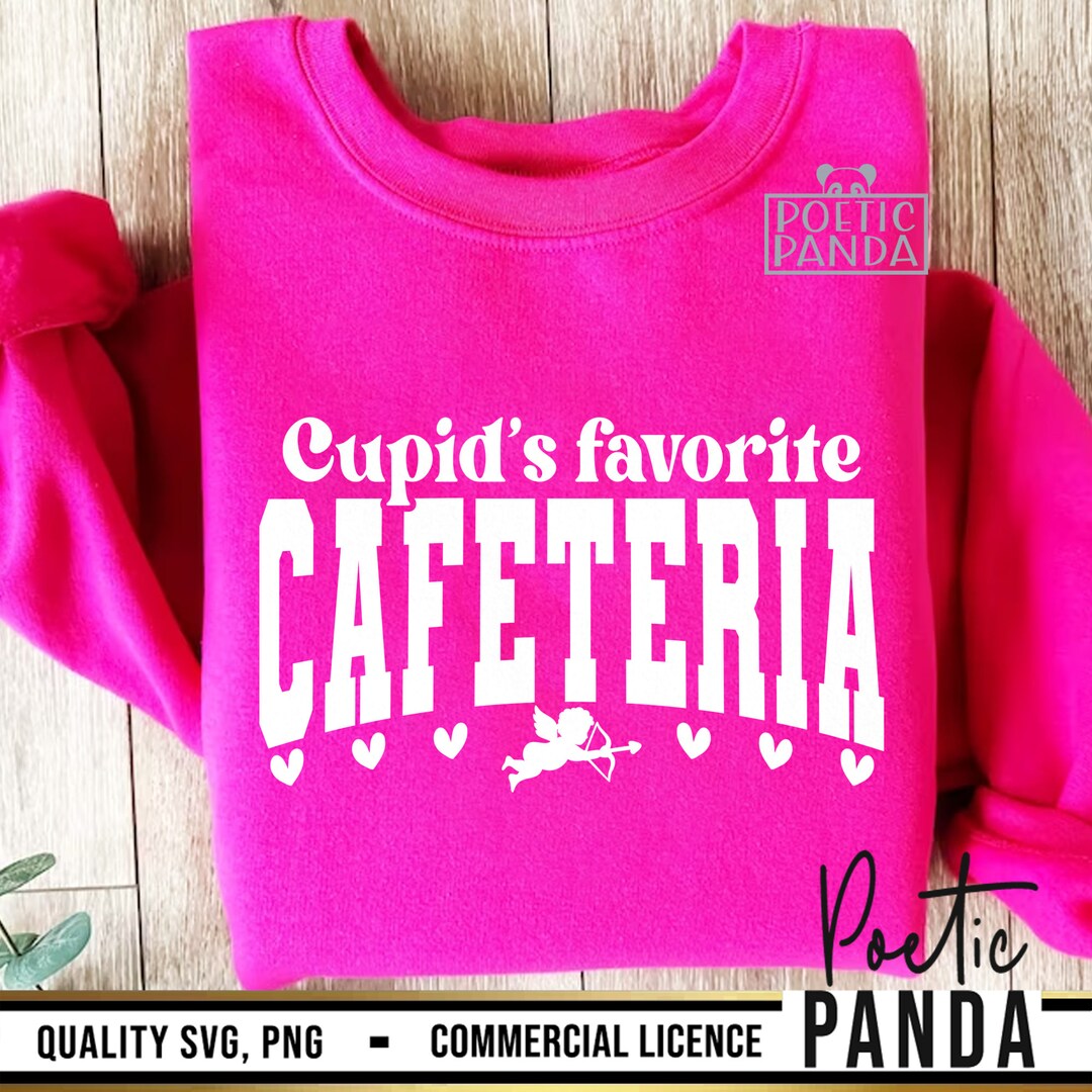 Cupids Favorite Cafeteria Svg Png Valentine Svg Lunch Lady Svg Lunch