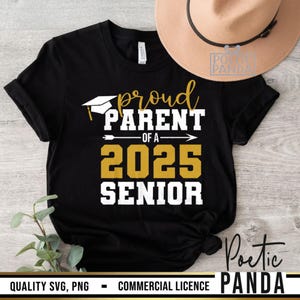 Proud Parent of 2025 Senior SVG PNG, Dad Graduation Shirt Svg, Class of ...