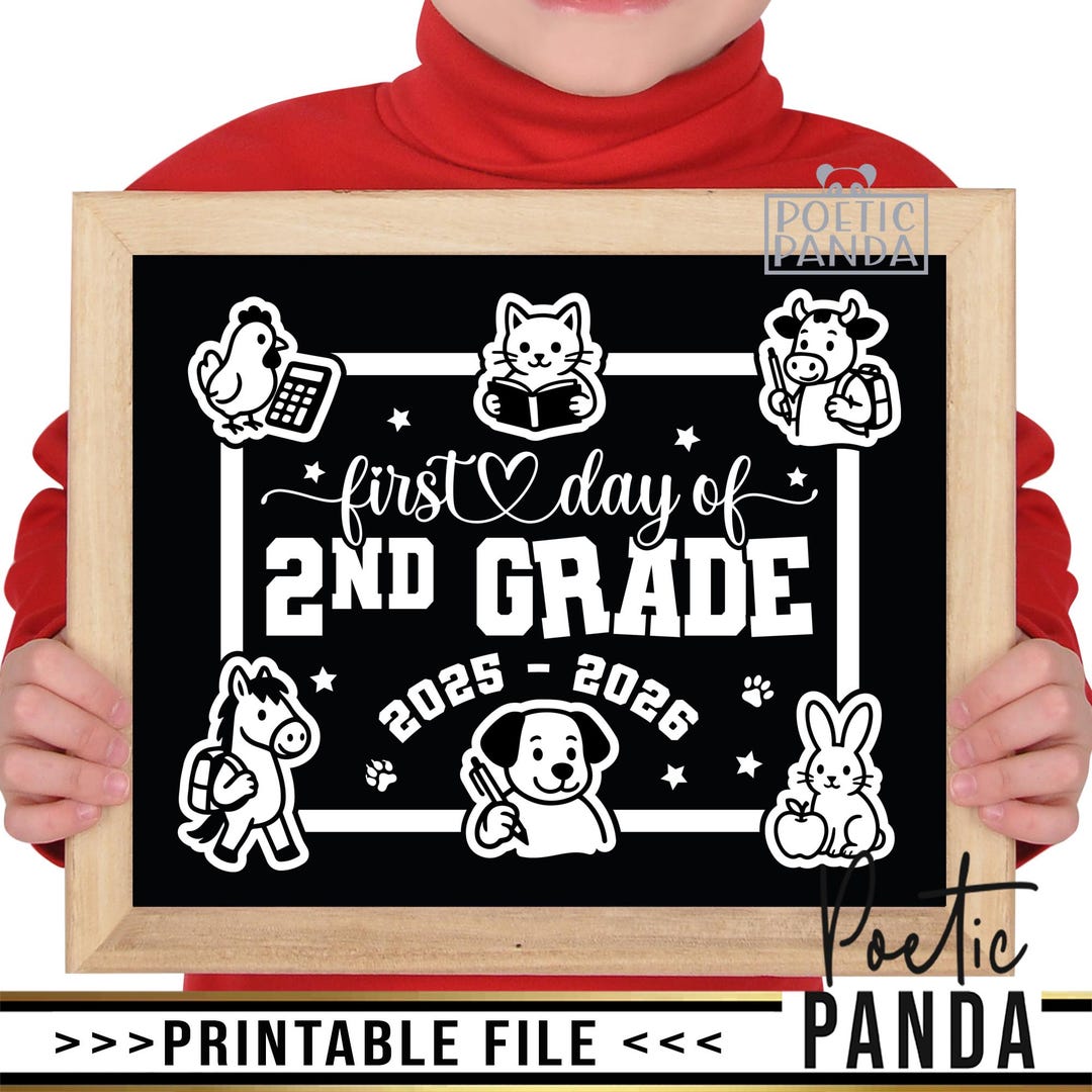 Printable 1st Day of 2nd Grade Sign PNG, First Day of Second Grade ...