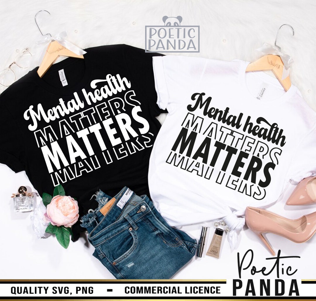 Mental Health Matters SVG PNG, Motivational Svg, Mental Health ...