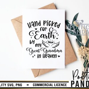 Hand Picked for Earth by My Great Grandma in Heaven, Heaven Svg, Baby ...
