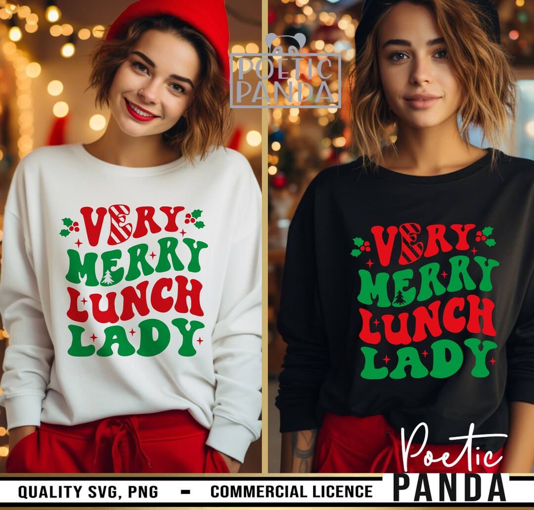 Merry Lunch Lady SVG PNG, Lunch Lady Svg, Christmas Shirt Svg, Jolly ...