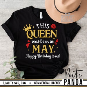 May Birthday SVG PNG, Queens Are Born in May Svg, May Birthday Svg ...