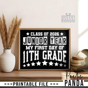 Printable First Day of Junior Year Sign, 11th Grade Instant Download ...