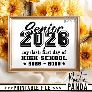 Printable 1st Day of Senior Year Sign PNG, Last First Day of High ...