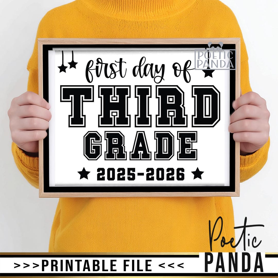 Printable First Day of 3rd Grade Sign, 1st Day of Third Grade Printable ...
