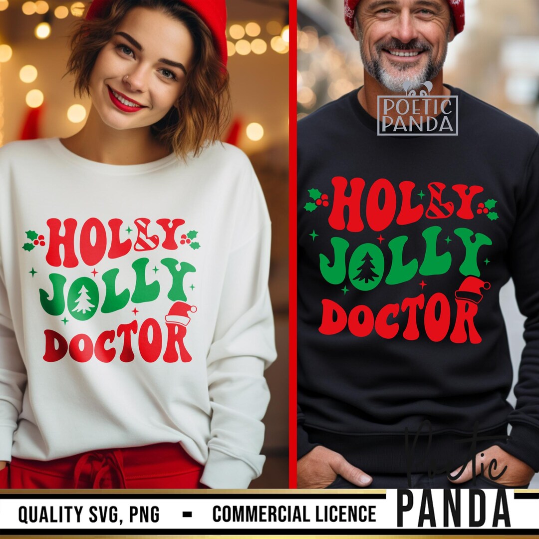 Holly Jolly Doctor SVG PNG, Doctor Christmas Shirt Svg, Doctor Xmas ...
