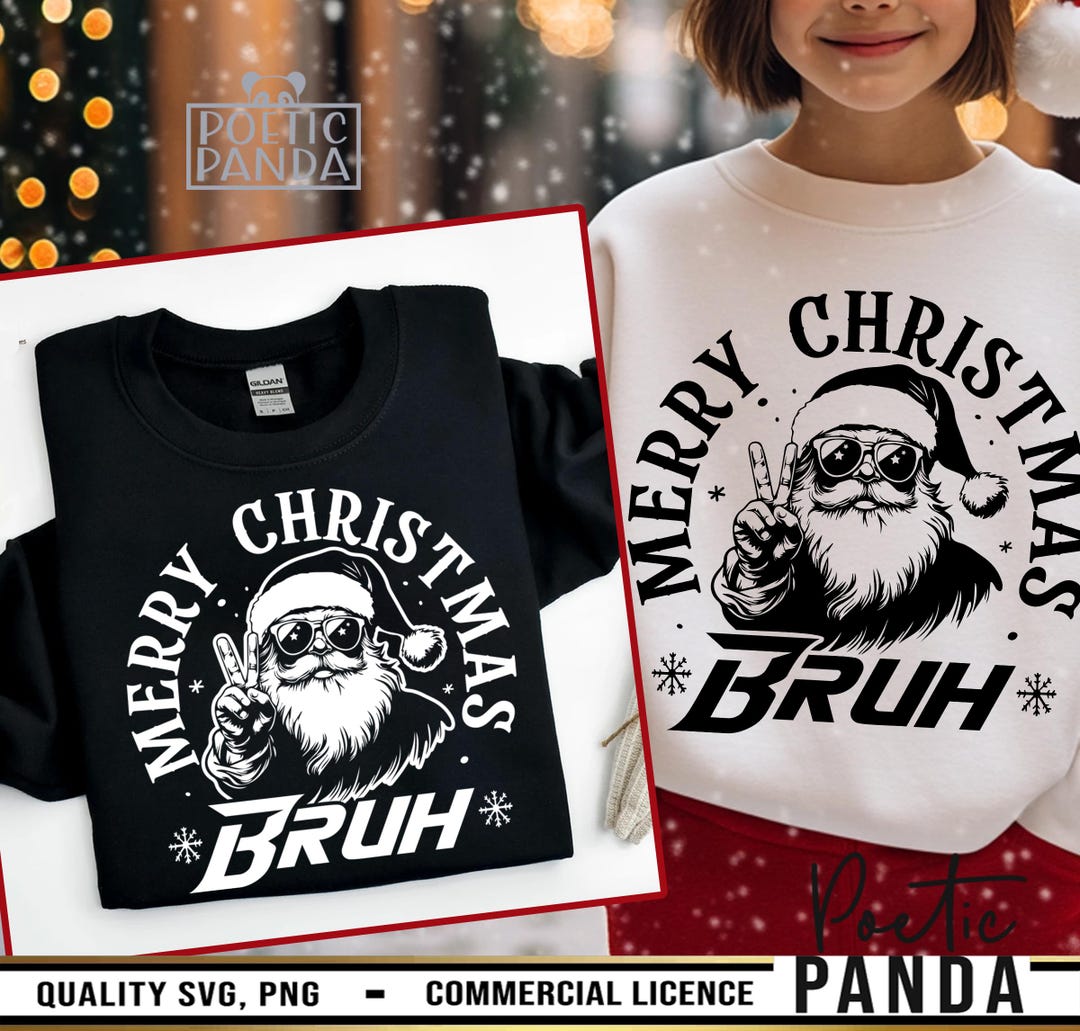 Merry Christmas Bruh SVG PNG, Bruh Christmas Svg, Funny Christmas Santa ...