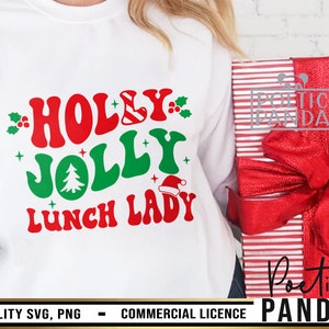 Holly Jolly Lunch Lady SVG PNG Lunch Lady Christmas Shirt - Etsy