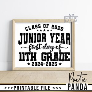Printable First Day of 11th Grade Sign, Junior Year Printable Poster ...