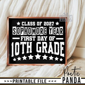 Printable First Day of Sophomore Year Sign, First Day of 10th Grade ...
