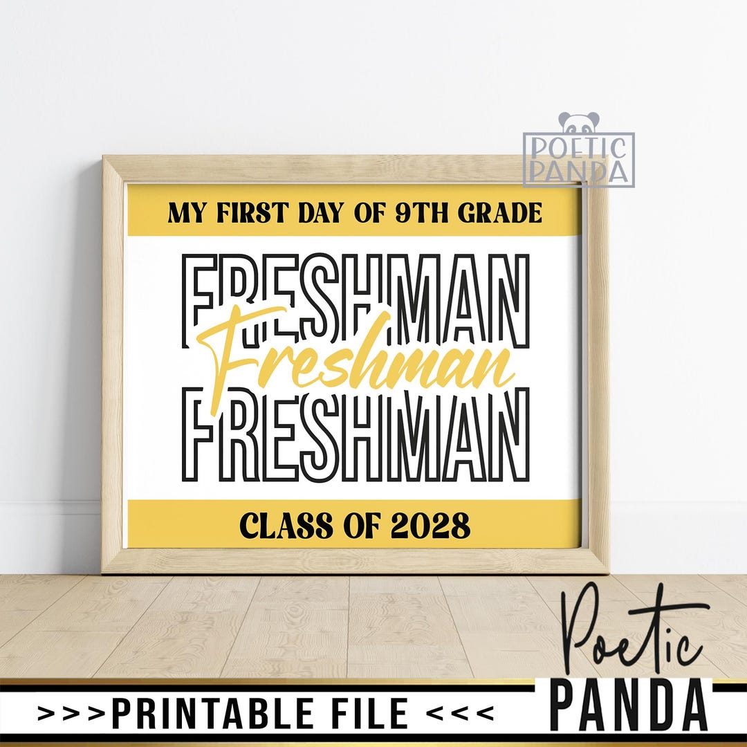 Printable First Day of 9th Grade Sign, Freshman Printable Sign ...